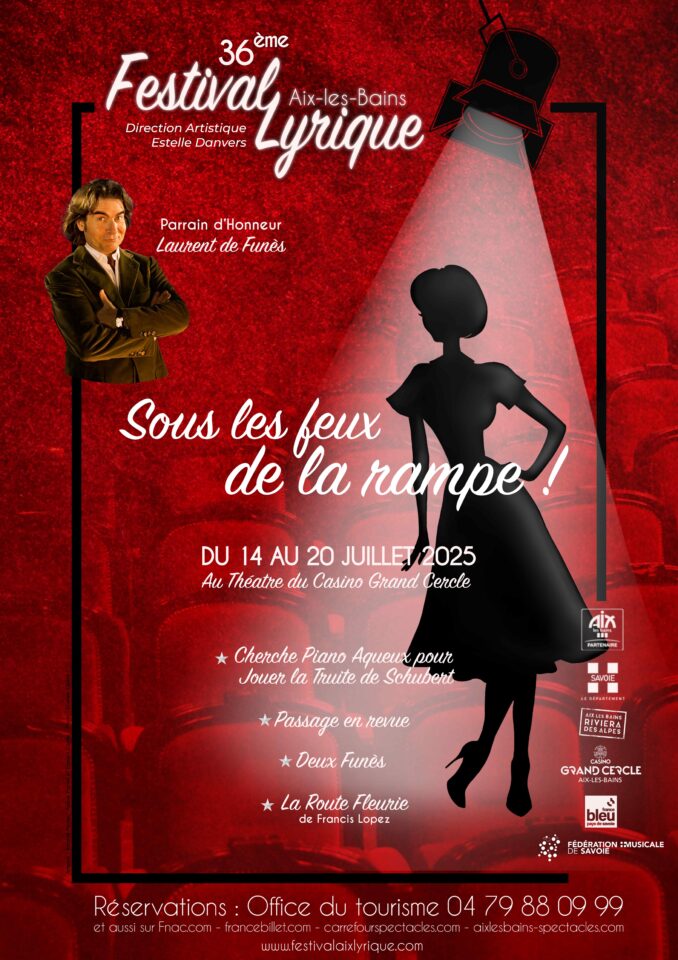 36e FESTIVAL D'ART LYRIQUE D'AIX LES BAINS - Résonances Lyriques